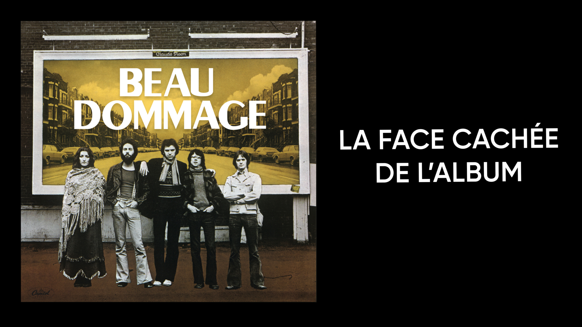 Beau Dommage : La face cachée de l’album, une expérience balado inédite ...